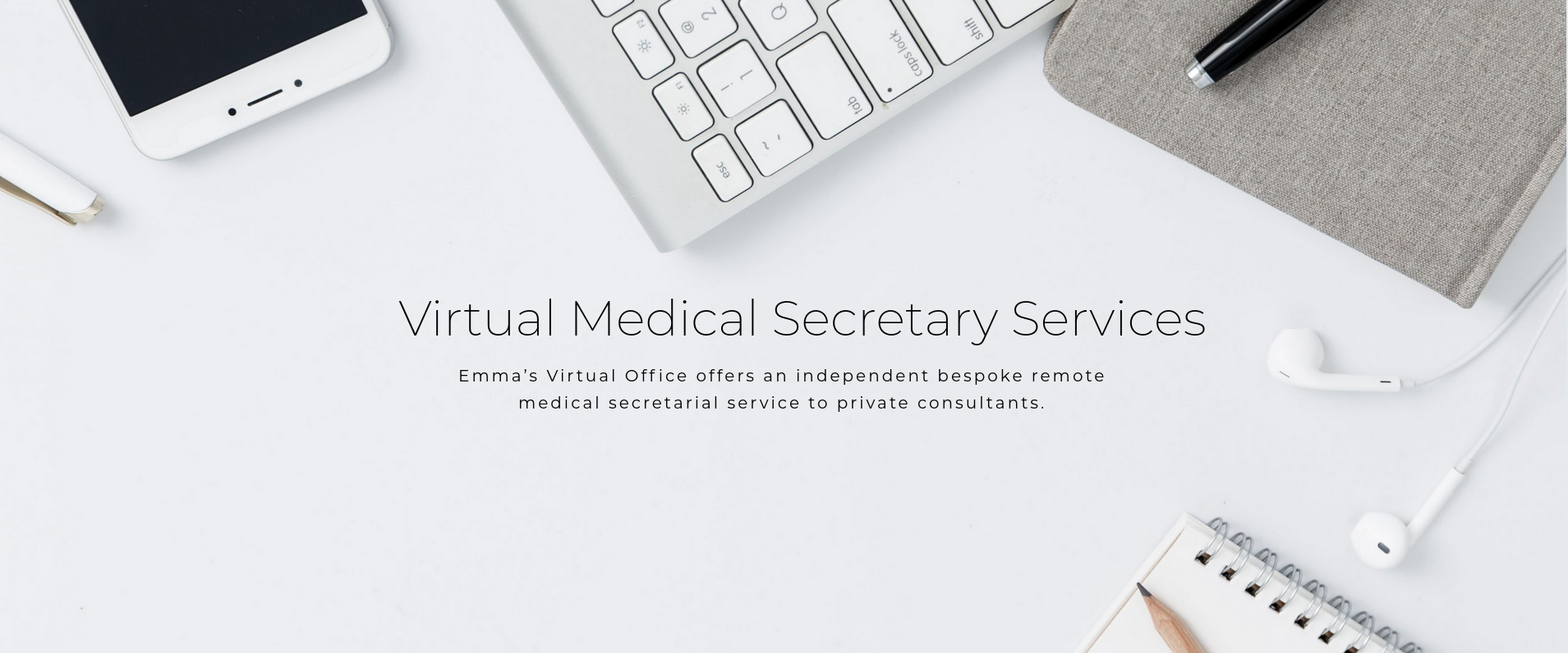 Emma Selby - Virtual Medical Secretary